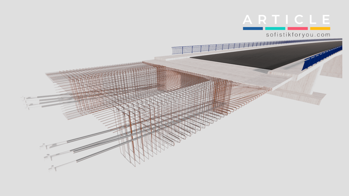 SOFiSTiK Bridge + Infrastructure Modeler and the Open BIM ...